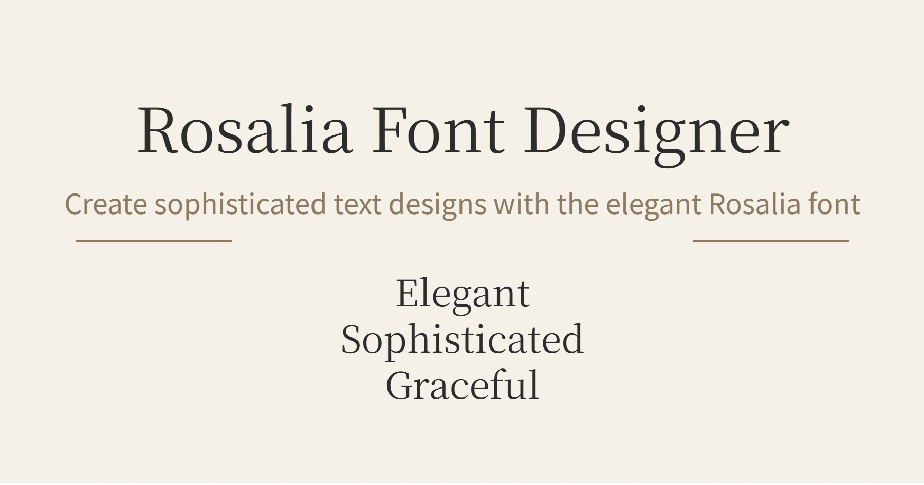 Rosalia Font Designer - Create Beautiful Text Designs